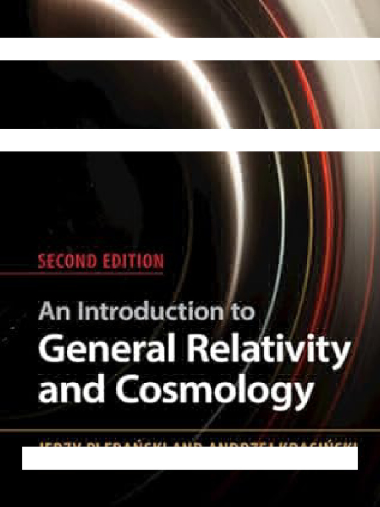 An Introduction To General Relativity and Cosmology (2nd Edition ...