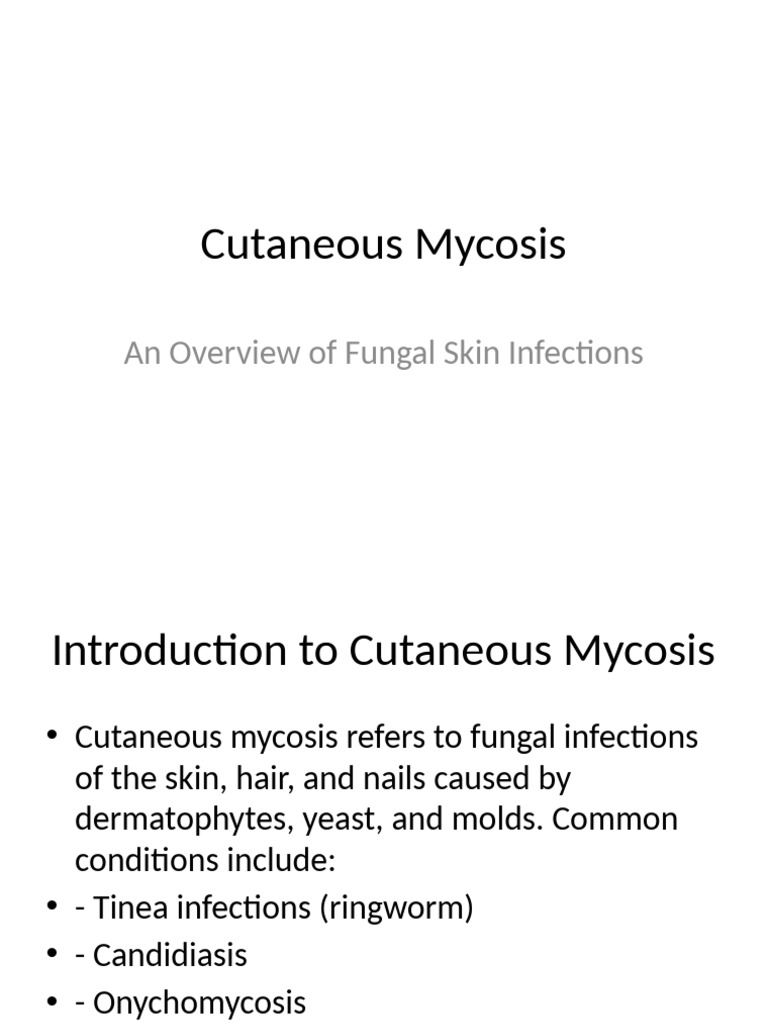 Cutaneous Mycosis Presentation | PDF