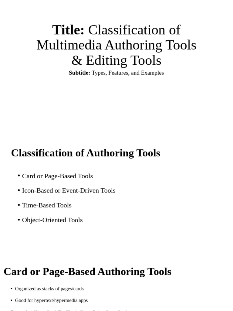 Lecture 3.2 Classification of Multimedia Authoring Tools and Editing Tools | PDF | 3 D Computer ...