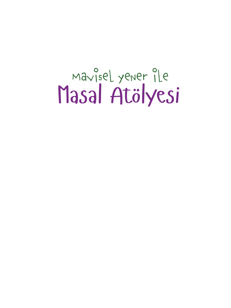 Dd728mavisel Yener Ile Masal Atolyesi Tadimlikpdf | PDF