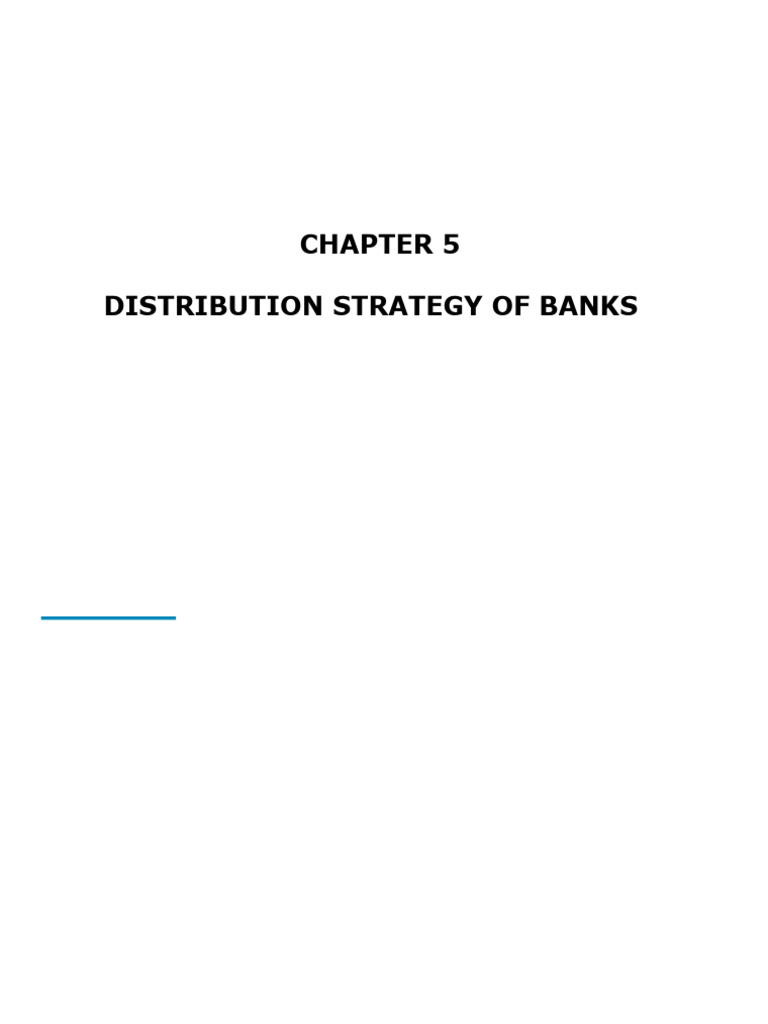 CHAPTER 5 - Distribution Strategy | PDF | Banks | Online Banking