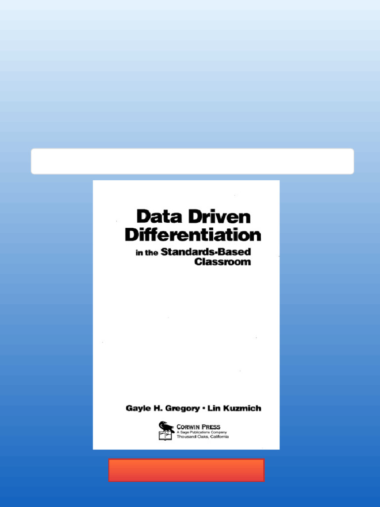 Data Driven Differentiation in The Standards Based Classroom 1st ...