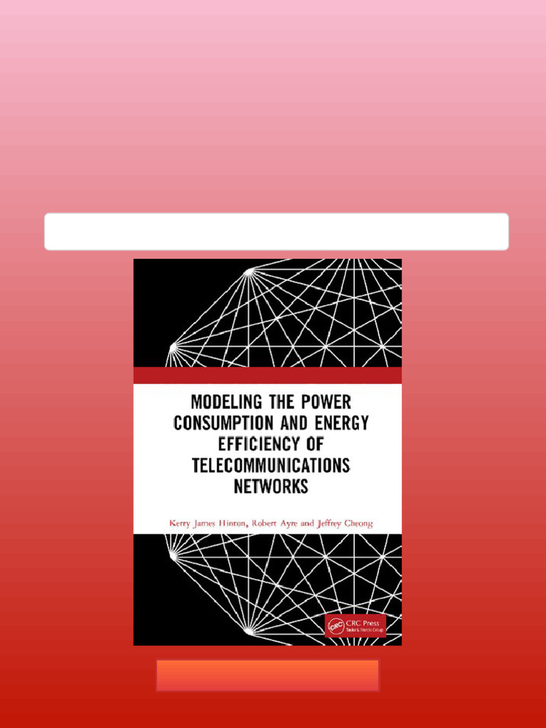 Modeling The Power Consumption and Energy Efficiency of ...