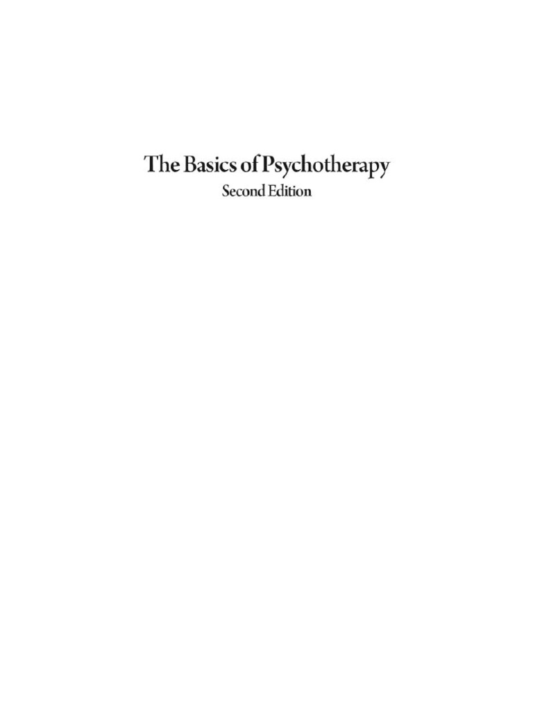The Basics of Psychotherapy (An Introduction To Theory and Practice ...