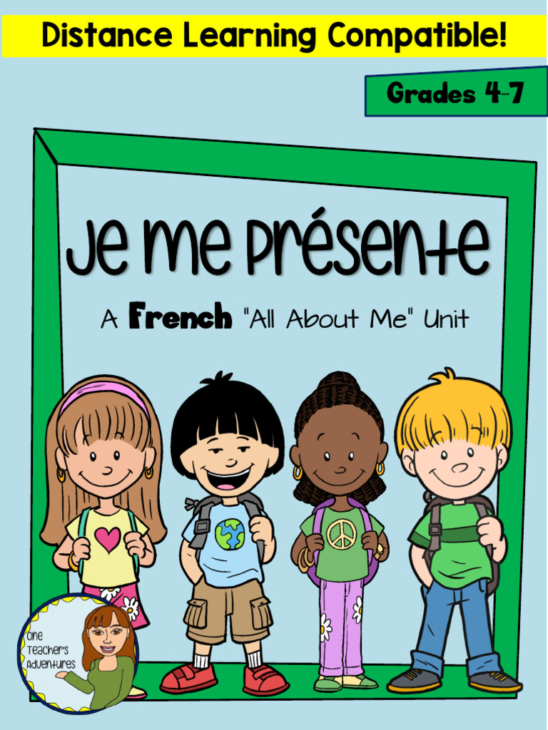 33 - Je Me Presente - French - All About Me - Unit - Distance Learning ...