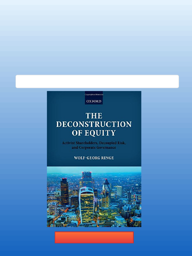The Deconstruction of Equity: Activist Shareholders, Decoupled Risk ...