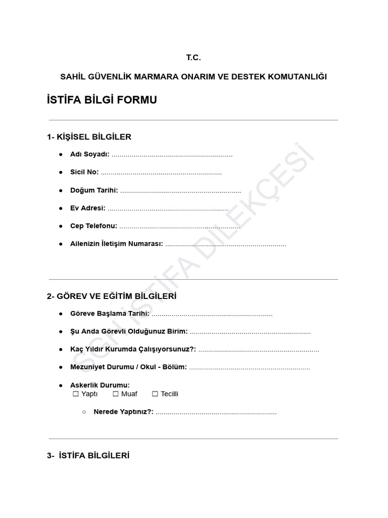 Sahil Güvenlik Marmara Onarım Ve Destek Komutanlığı İstifa Dileçe Formu ...