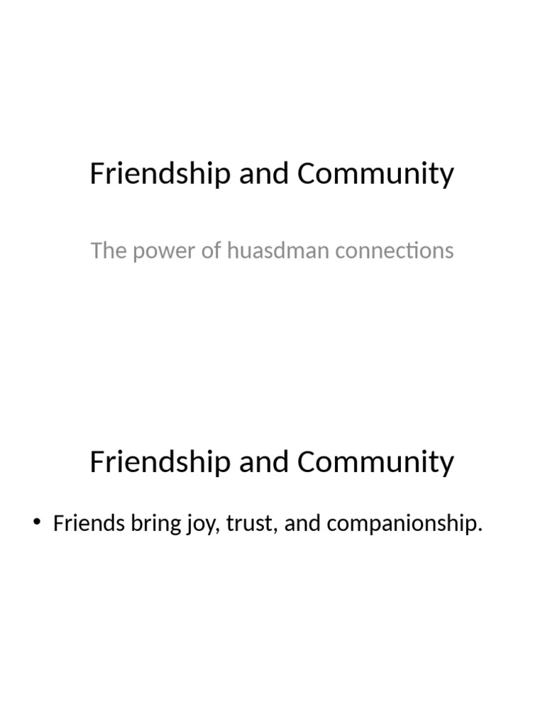 The Importance of Friendship and Community | PDF
