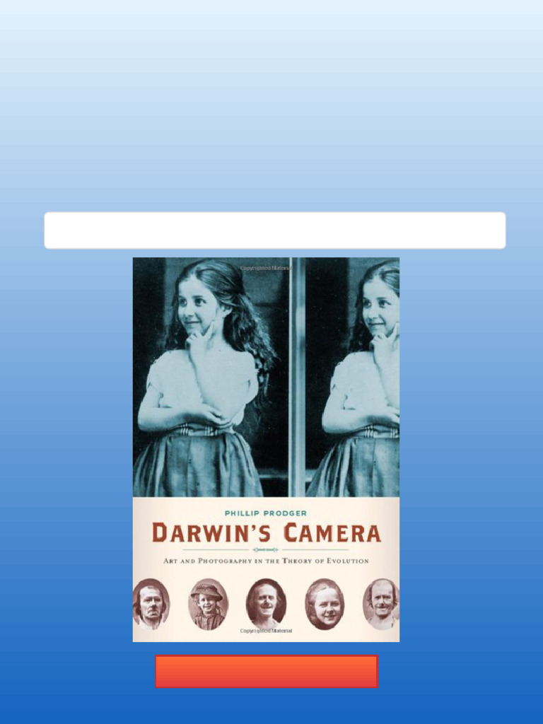 Darwin S Camera Art and Photography in The Theory of Evolution 1st ...