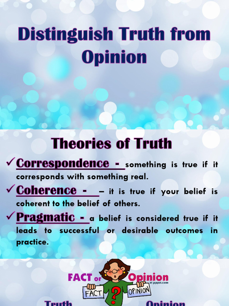 Truth vs Opinion: Key Differences Explained | PDF
