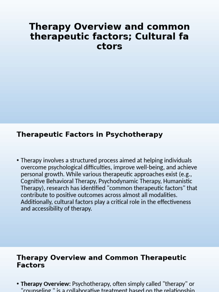 PSYC609 Therapy Overview and Common Therapeutic Factors Cultural ...