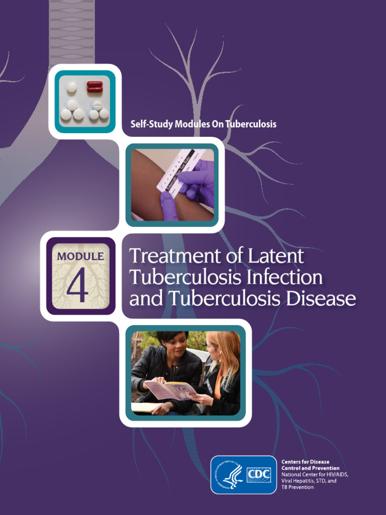 Self Study Module 4 Treatment of Latent TB Infection and TB Disease ...