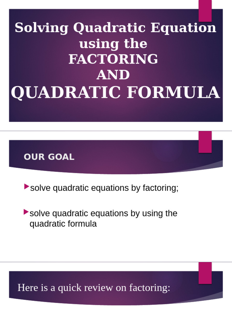 Factoring and Quadratic Formula | PDF