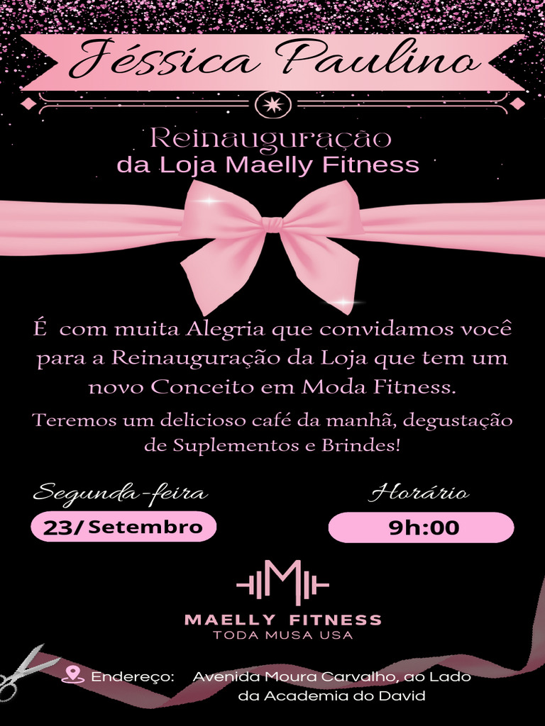 Reinauguração da Loja Maelly Fitness | PDF