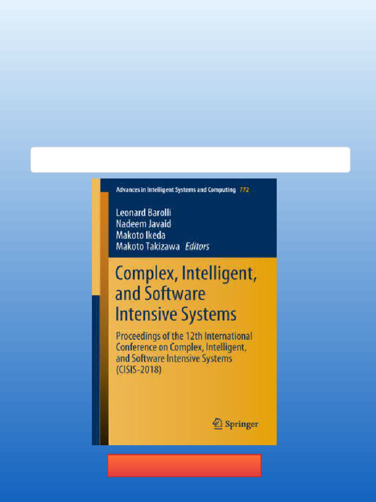 Complex, Intelligent, and Software Intensive Systems Leonard Barolli pdf available | PDF ...