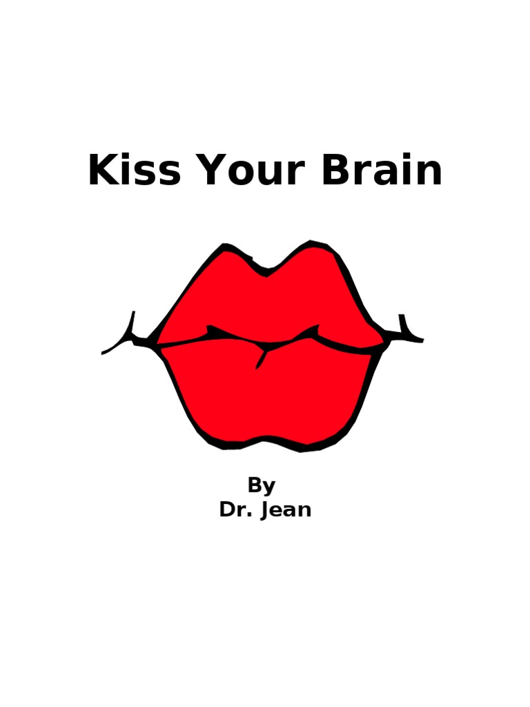 Kiss Your Brain: Celebrate Achievements | PDF