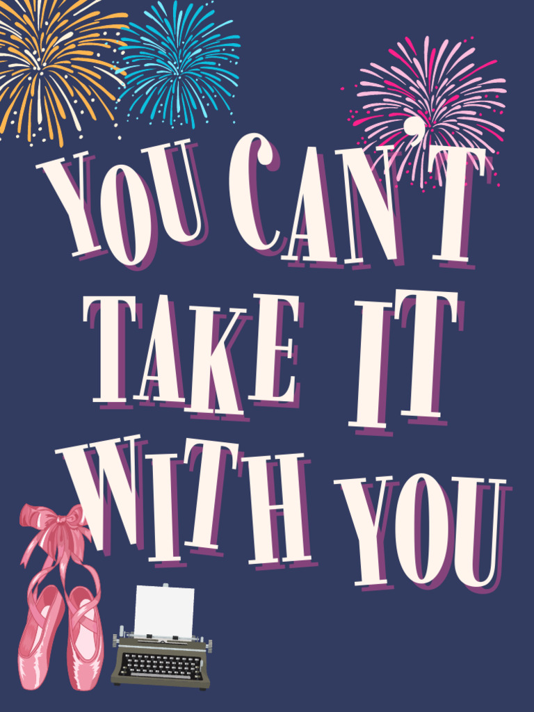 You Can't Take It With You Cast Details | PDF