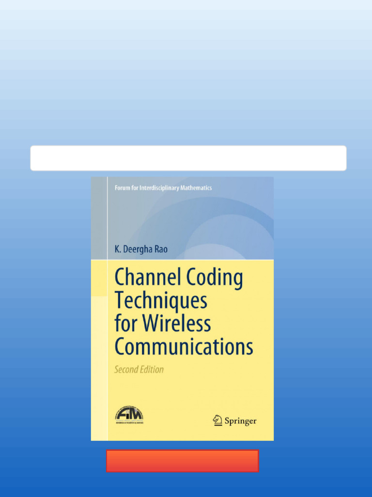 Channel Coding Techniques for Wireless Communications K. Deergha Rao online reading | PDF | Low ...