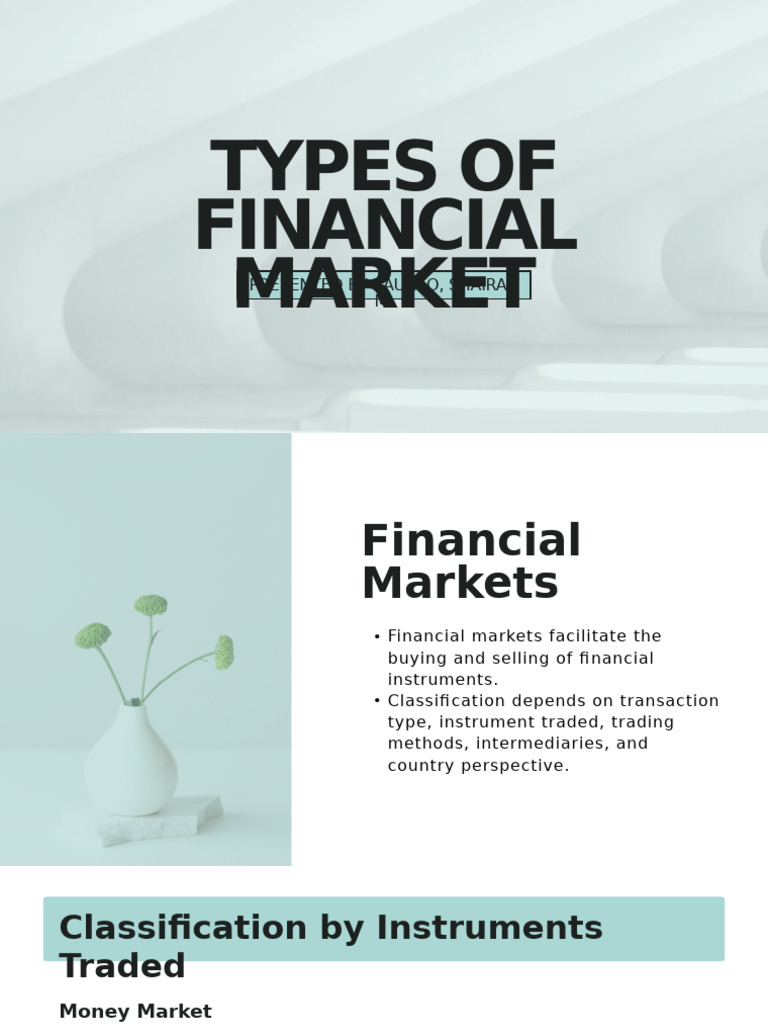 Overview of Financial Market Types | PDF | Securities (Finance) | Stocks