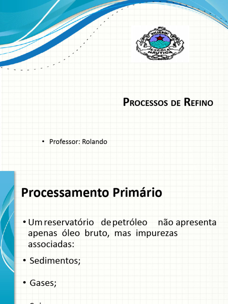 Processos de Refino de Petróleo e Lubrificantes | PDF | Craqueamento ...