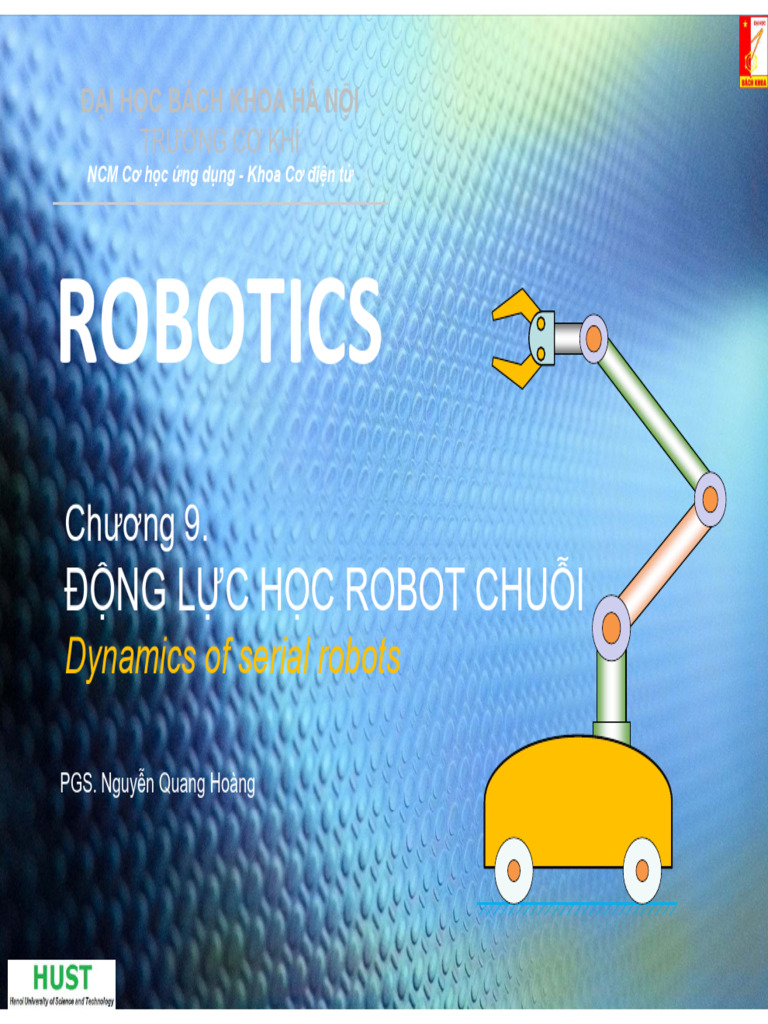 Robotics 9 Dynamics of Robot | PDF