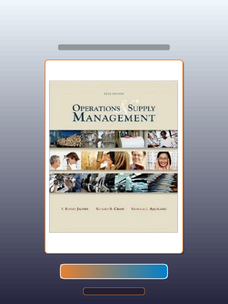 Official Test Bank Operations and Supply Management 12th Edition F ...