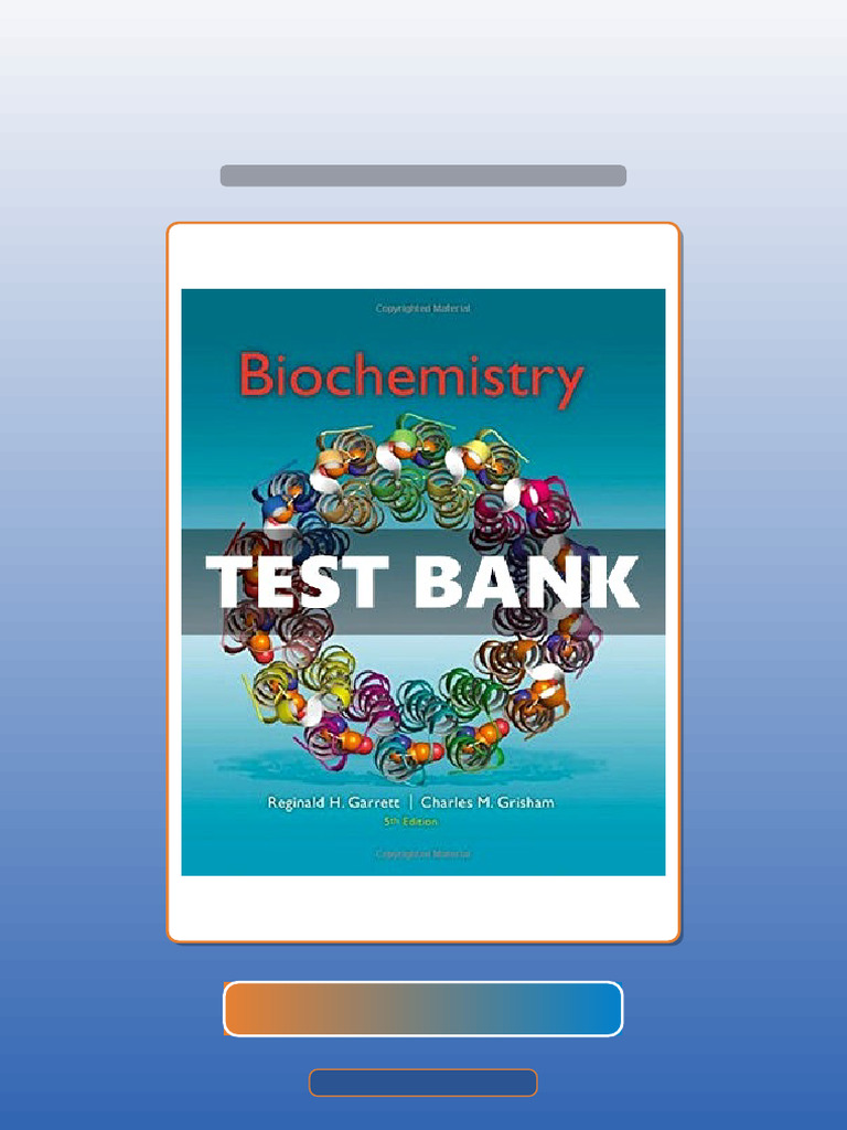 Biochemistry 5th Edition Garrett Ebook and TestBank Bundle Get Your ...