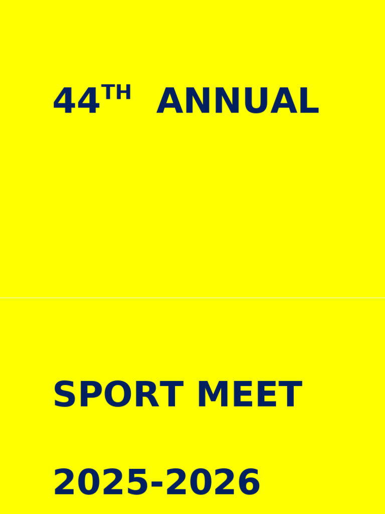 44th Annual Sport Meet 2025 | PDF