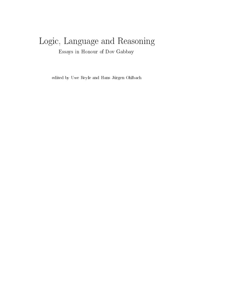 Logic, Language and Reasoning - Essays in Honour of Dov - Reyle, Uwe ...