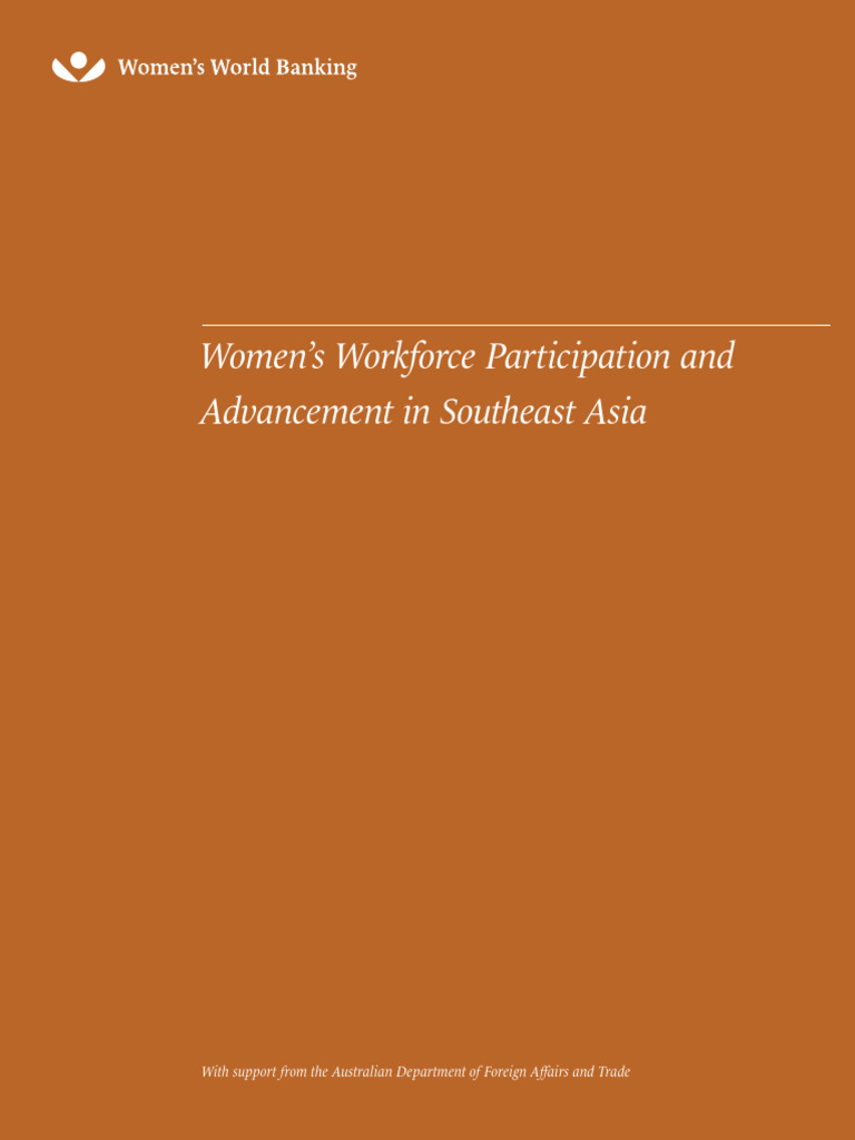 ĐNA Womens Workforce Participation and Advancement in Southeast Asia ...