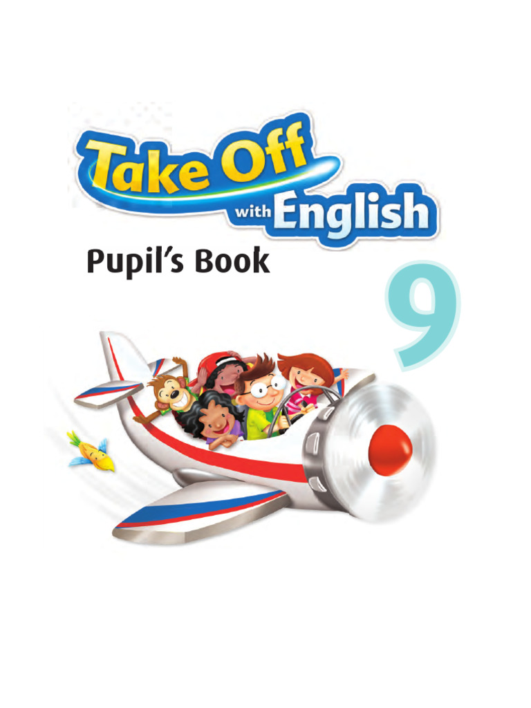 Take Off With English Pupil's Book | PDF | Learning