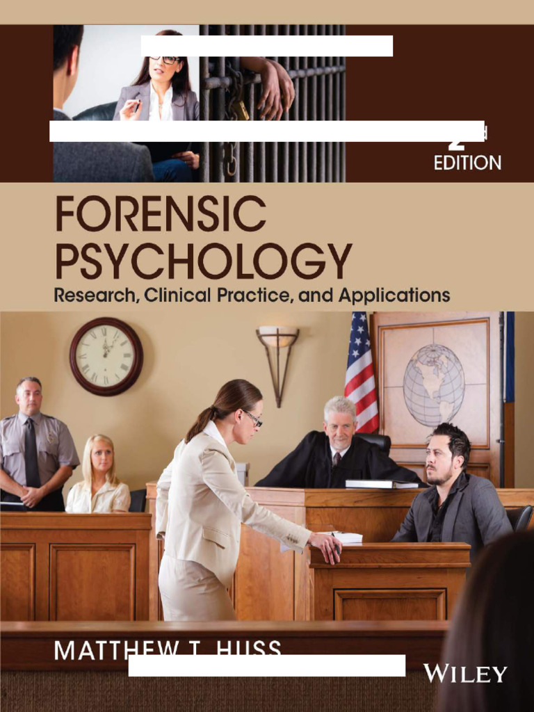 Forensic Psychology (2nd Edition) Huss | PDF | Psychopathy | Insanity ...
