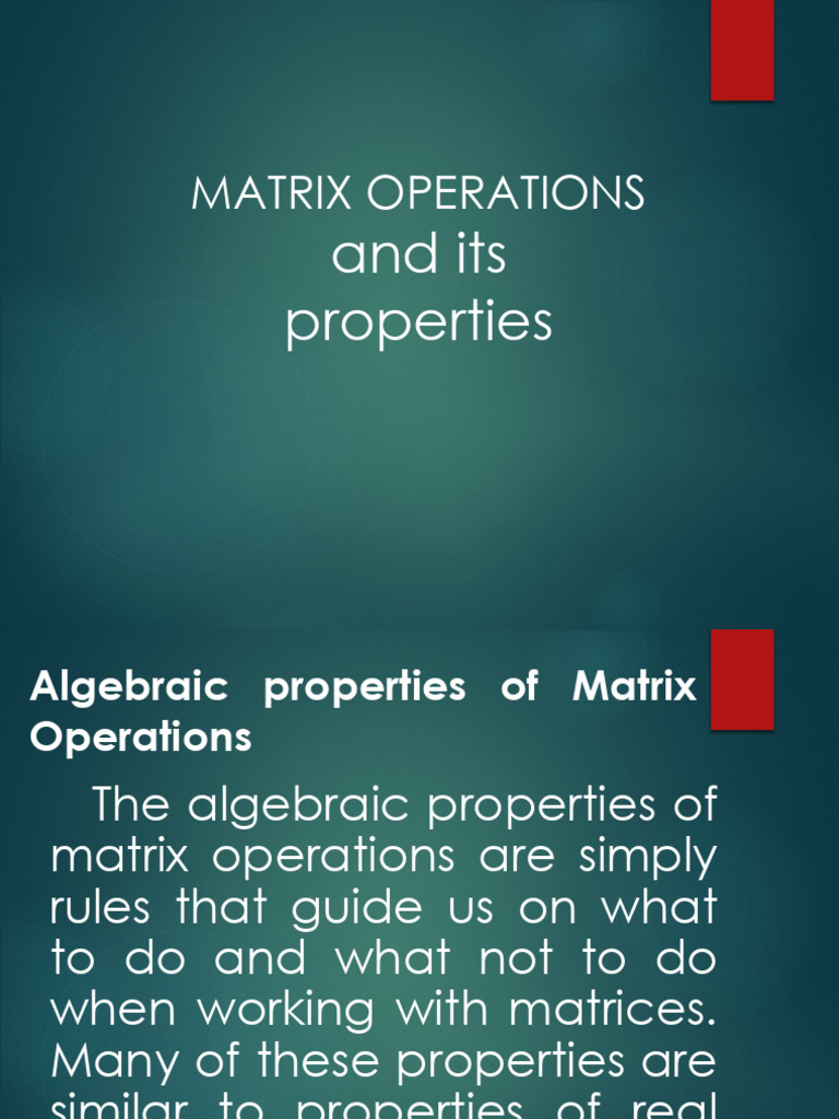 3.1 Algebraic Properties of Matrix Operations.pptx | PDF | Matrix (Mathematics) | Functional ...