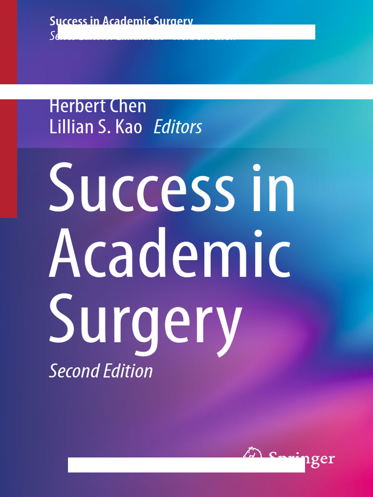 Success in Academic Surgery: 2nd Edition | PDF | Mentorship | Science