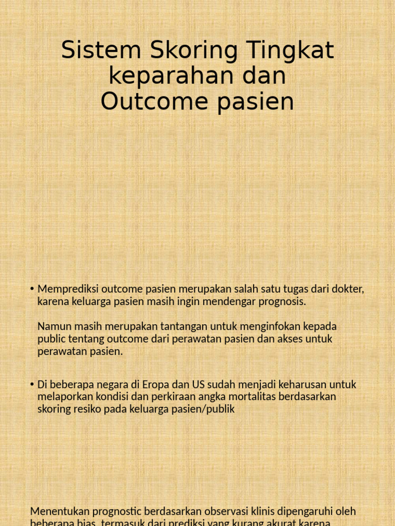 Sistem Skoring Tingkat Keparahan Dan Outcome Pasien | PDF