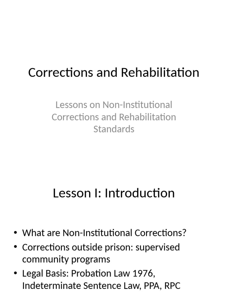 Corrections and Rehabilitation Presentation | PDF | Prison | Parole