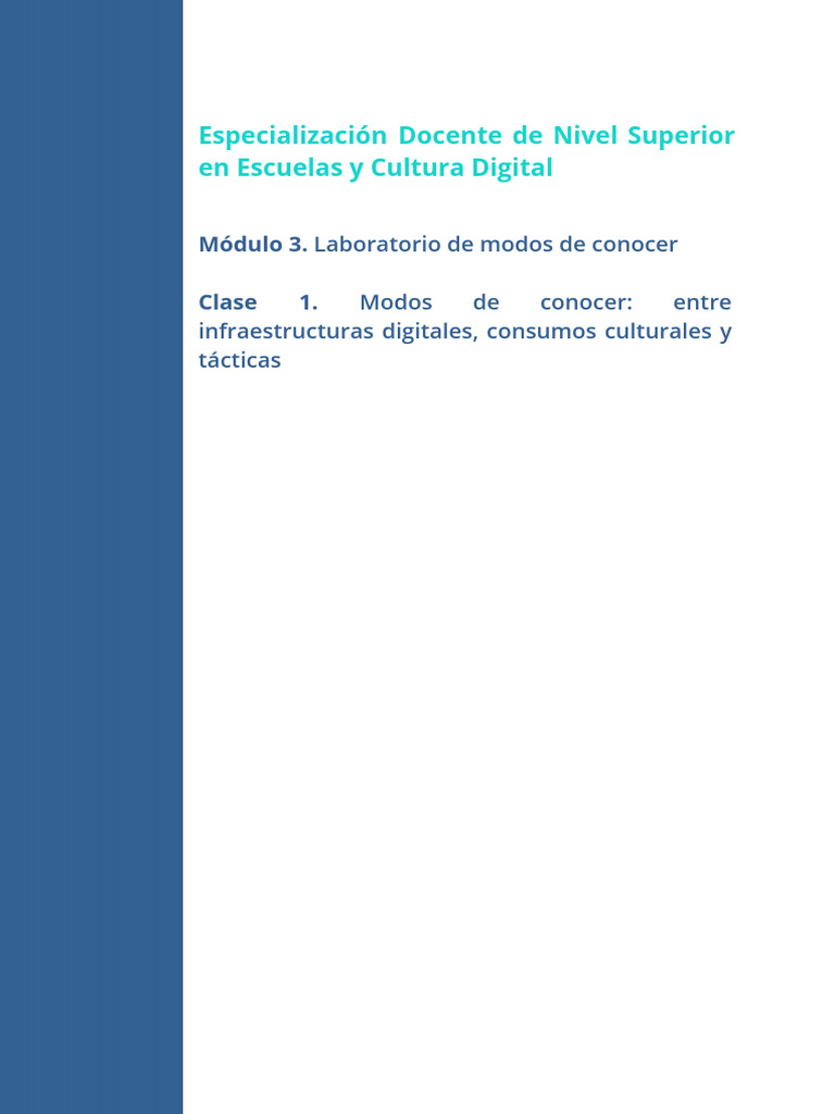 M3_C1_Modos de Conocer_ Entre Infraestructuras Digitales, Consumos Culturales y Tácticas | PDF ...