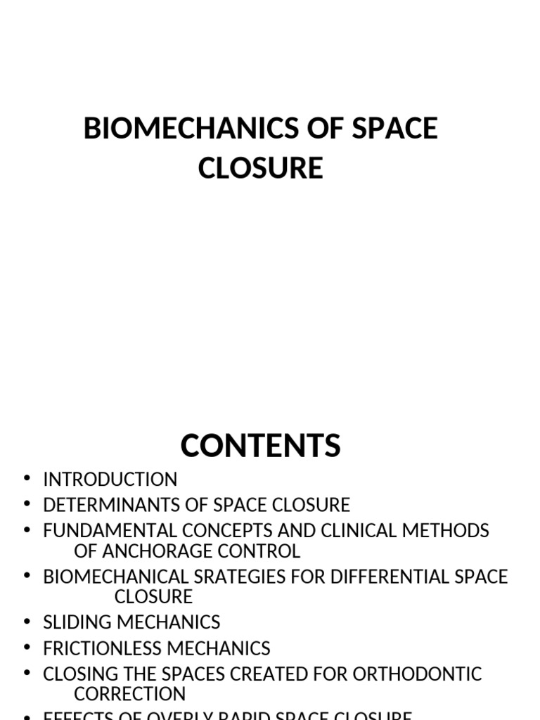Biomechanics of Orthodontic Space Closure | PDF | Dental Anatomy ...