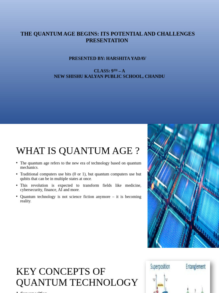 Quantum Age: Potential and Challenges | PDF