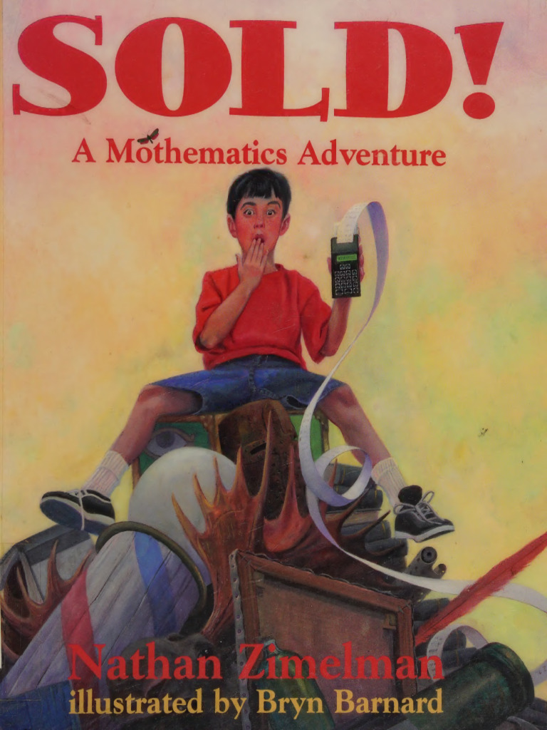 Sold! - A Mothematics Adventure (Charlesbridge Math - Nathan Zimelman ...
