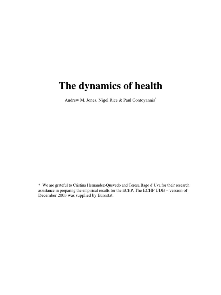 The Dynamics of Health: Andrew M. Jones, Nigel Rice & Paul Contoyannis ...