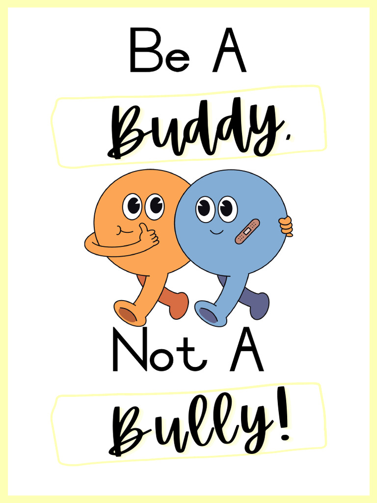 Be A Buddy, Not A Bully | PDF
