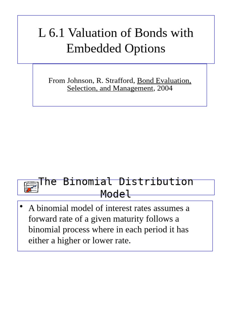 L6.1 - Binomial Interest Rate Tree and Bond Valuation - Johnson Revised ...