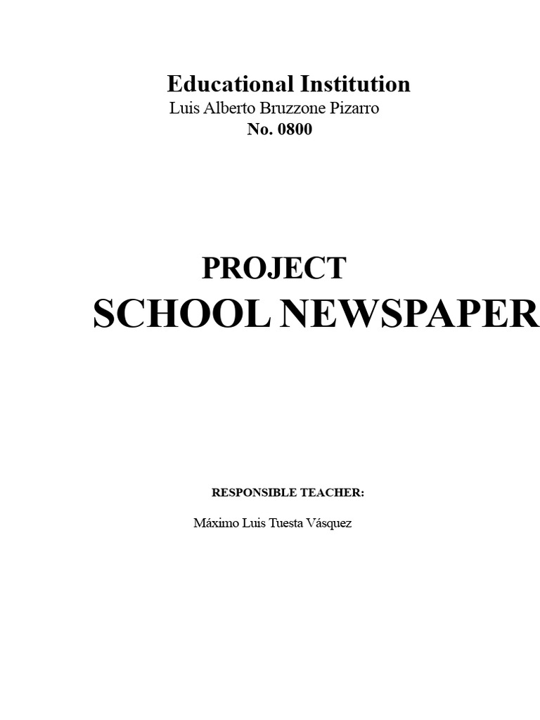 SCHOOL NEWSPAPER PROJECT | PDF | Literacy | Value (Ethics)