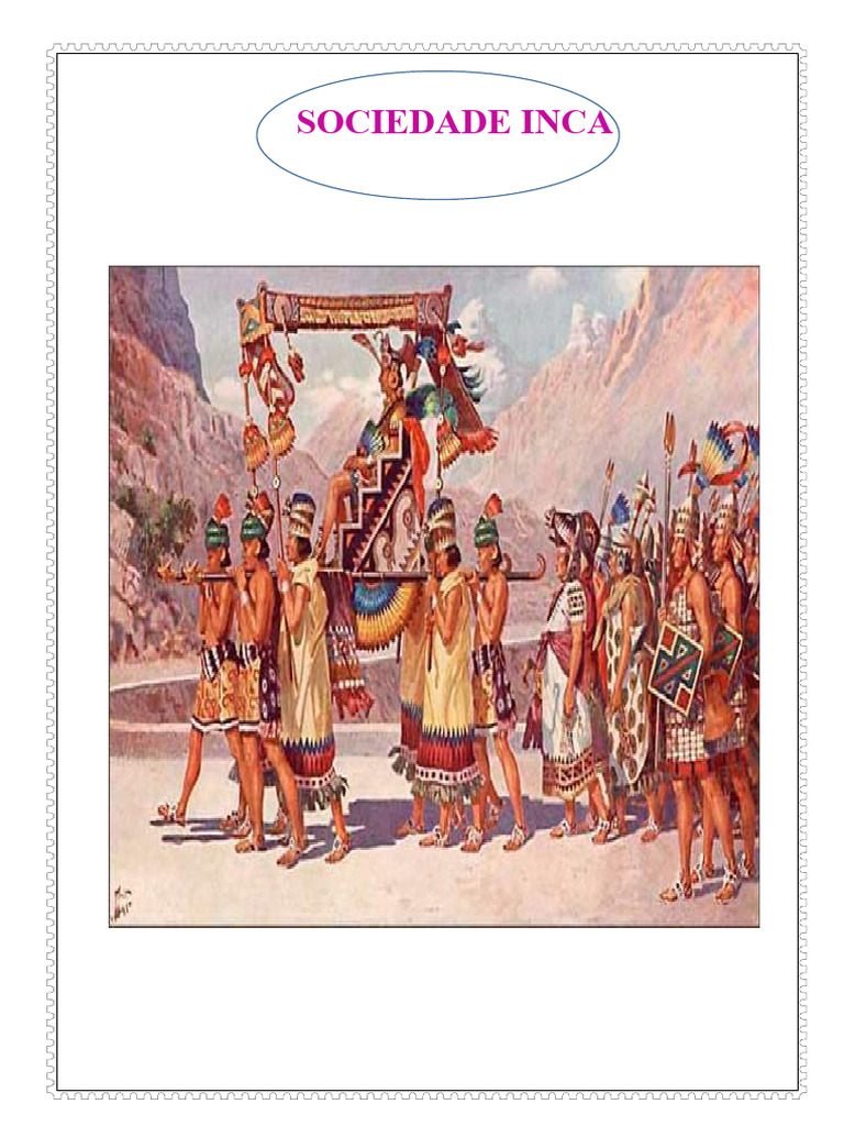 Cultura e Sociedade Inca: Um Estudo Completo | PDF