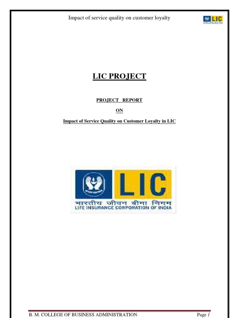 Lic Project: Impact of Service Quality On Customer Loyalty | PDF | Insurance | Survey Methodology