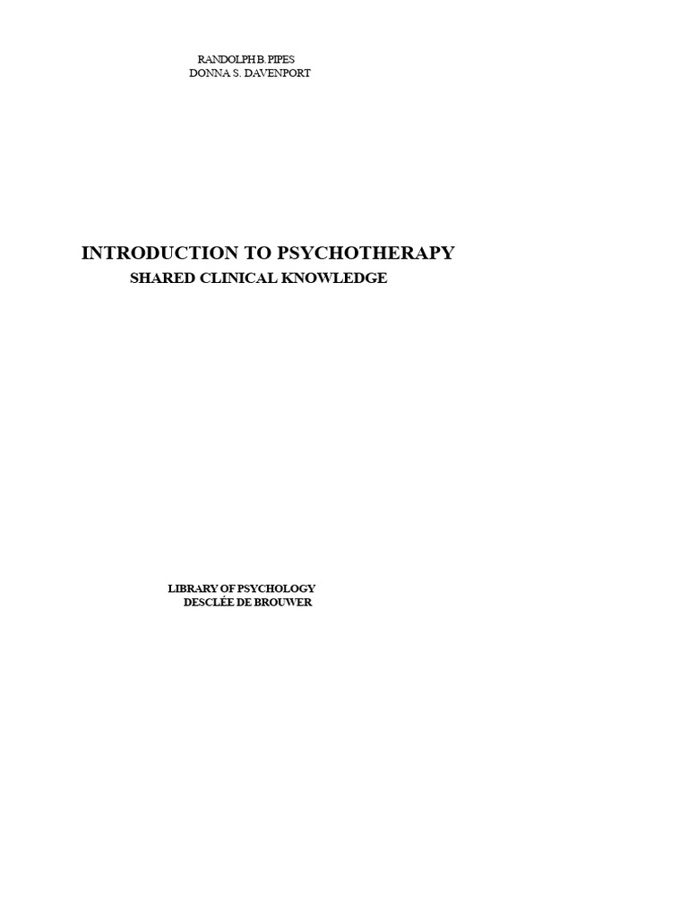 Introduction to Psychotherapy Guide | PDF | Psychotherapy | Medical ...