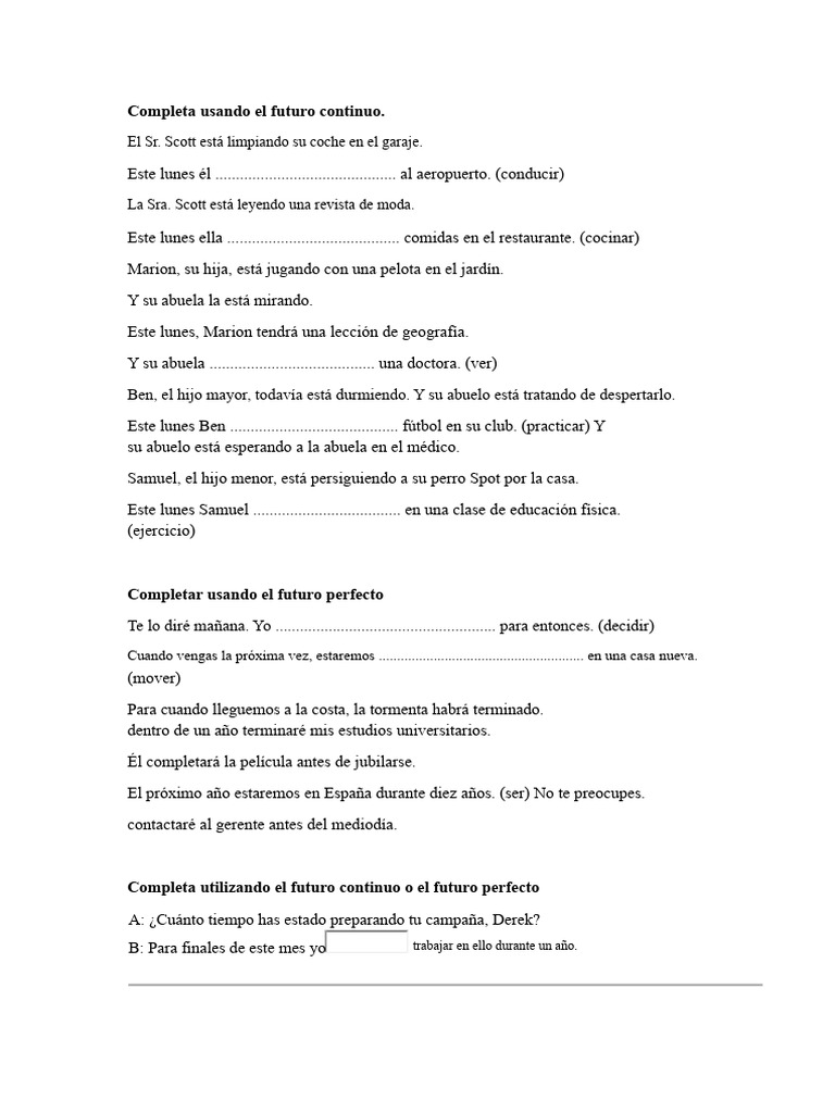 Completa Usando El Futuro Continuo y El Futuro Perfecto. | PDF