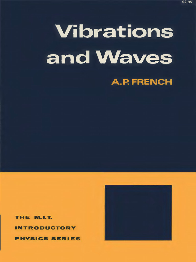 A.P. French - Vibrations and Waves | PDF