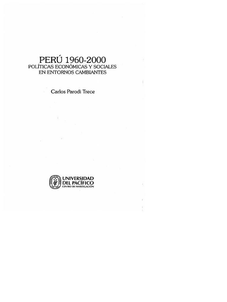 Carlos Parodi Trece 1960-2000 (Indice Des Principaux Jalons Économiques ...